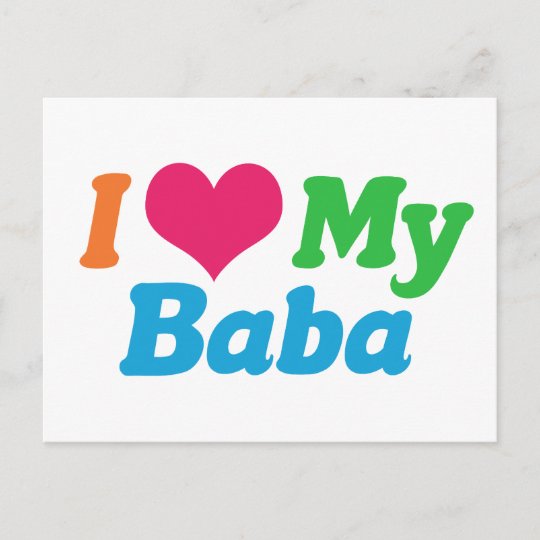 I Love Baba Postcard | Zazzle.com