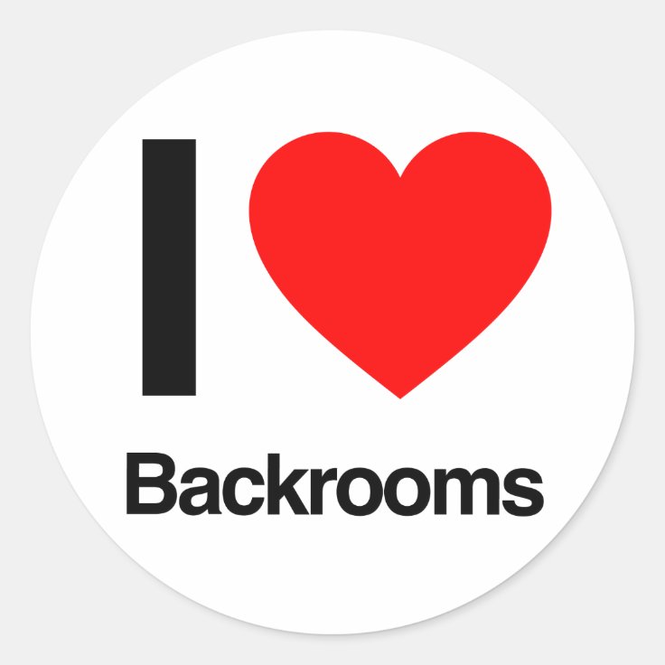 i love backrooms classic round sticker | Zazzle