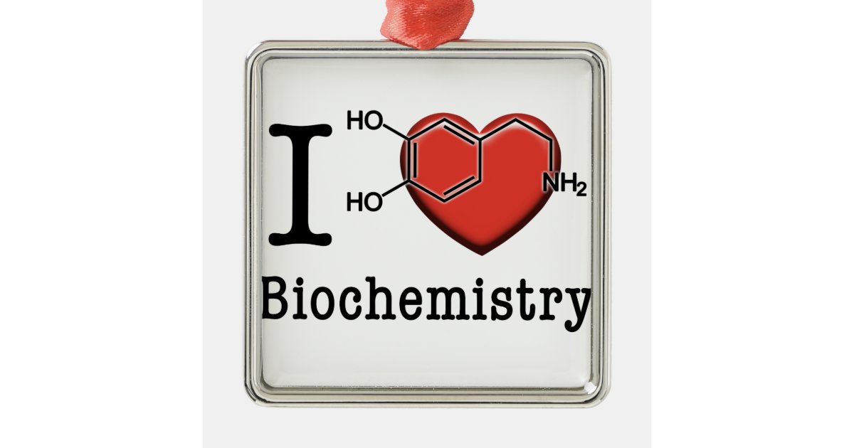 I Love Biochemistry Metal Ornament | Zazzle