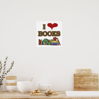 I Love Books Poster | Zazzle