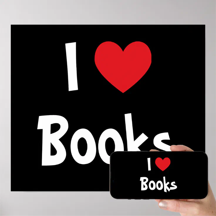 I Love Books Poster | Zazzle