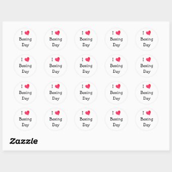 I Love Boxing Day Classic Round Sticker | Zazzle