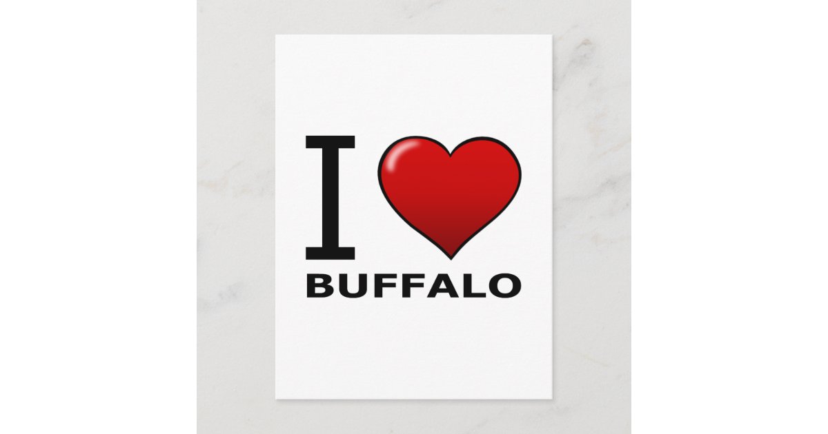 I LOVE BUFFALO,NY - NEW YORK POSTCARD | Zazzle
