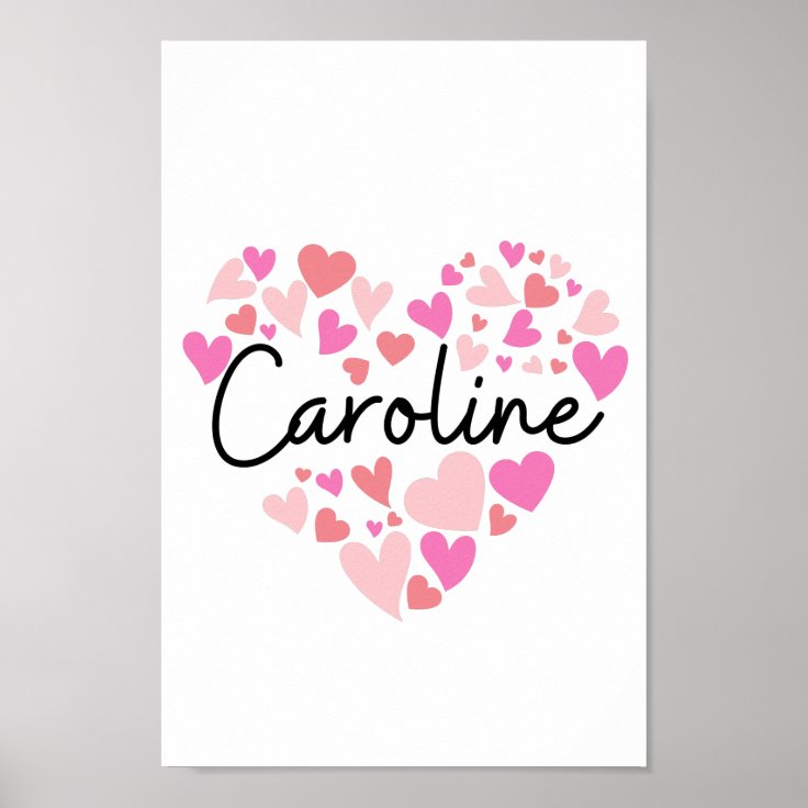 I love Caroline Poster | Zazzle