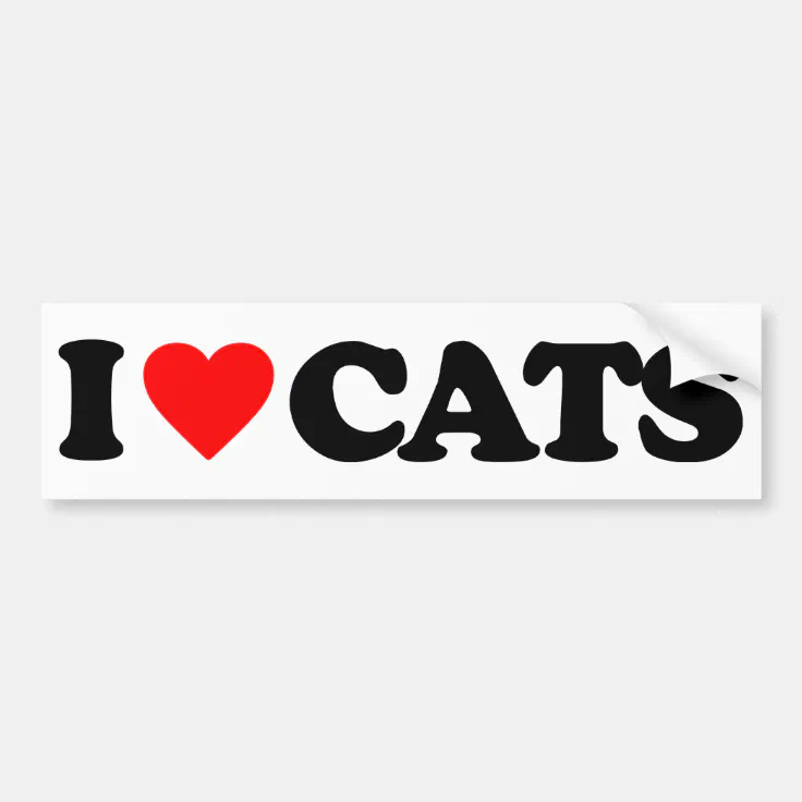 I LOVE CATS BUMPER STICKER | Zazzle