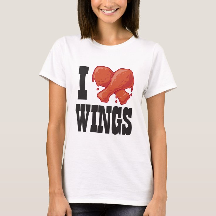 I Love Chicken Wings T-Shirt | Zazzle