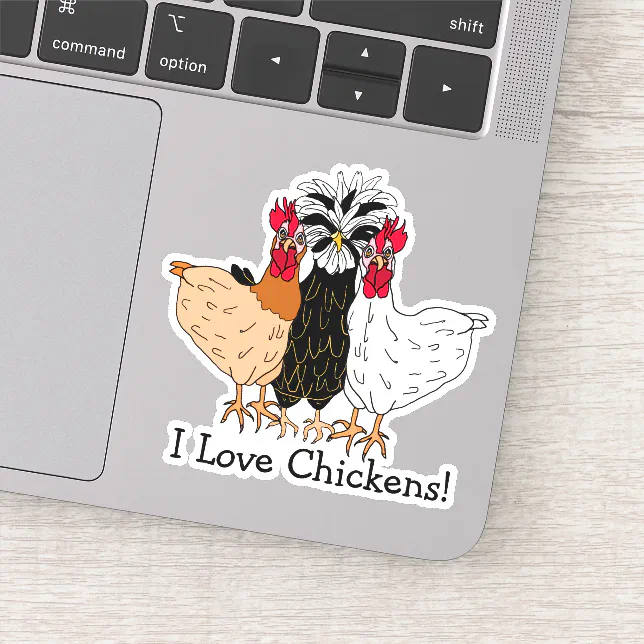 I Love Chickens Cartoon Hand Drawn Sticker | Zazzle