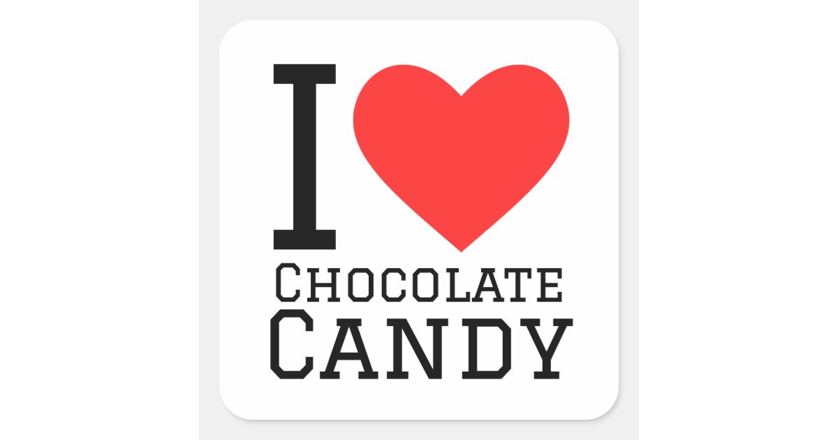 I love chocolate candy square sticker | Zazzle