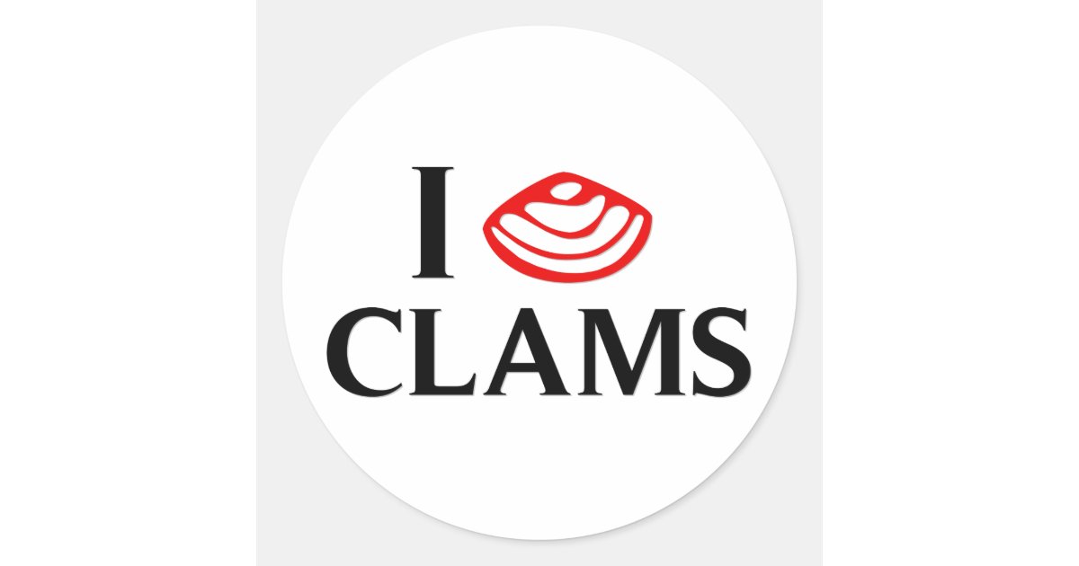 I Love Clams Classic Round Sticker | Zazzle