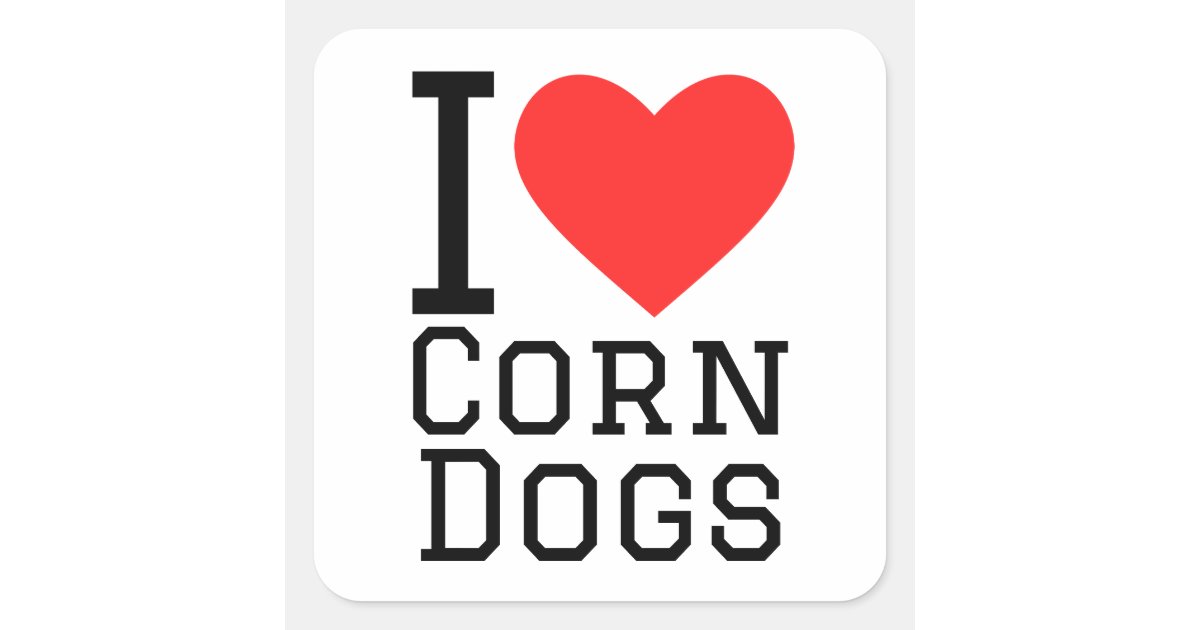 I love corn dogs square sticker | Zazzle