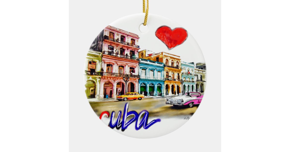 I love Cuba Ceramic Ornament | Zazzle