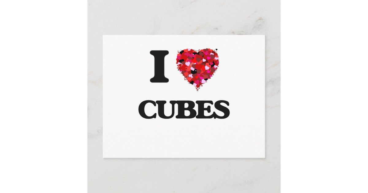 I love Cubes Postcard | Zazzle