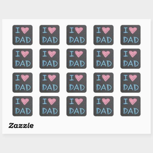 I Love Dad Square Sticker | Zazzle