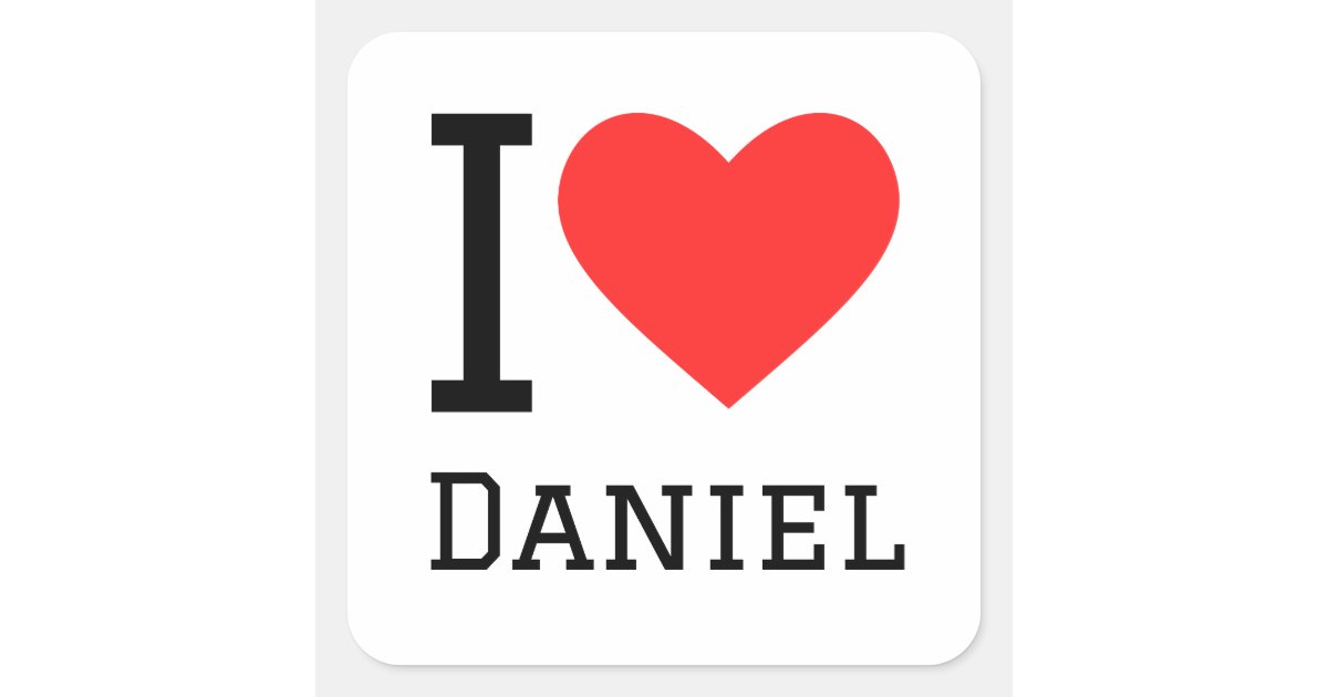 I love daniel square sticker | Zazzle