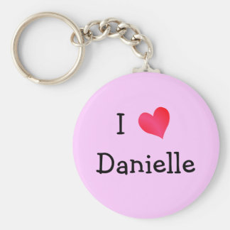 I Love Danielle Gifts on Zazzle