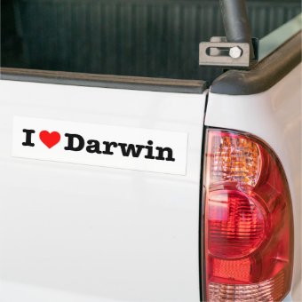 "I LOVE DARWIN" BUMPER STICKER | Zazzle
