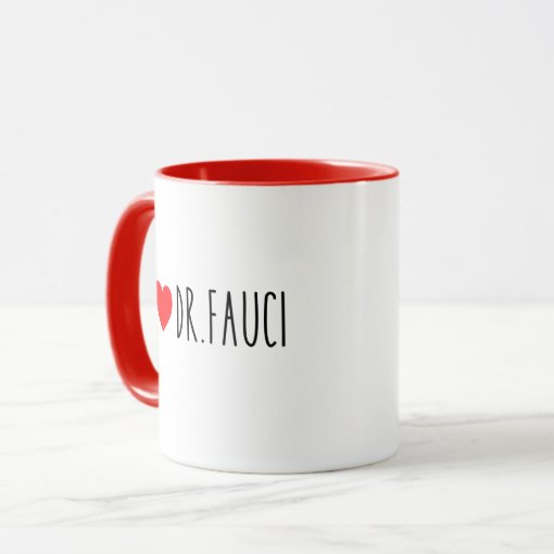 I Love Dr Fauci | Fauci Fan| Dr Fauci Merch Mug | Zazzle