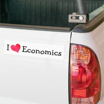 I Love Economics Bumper Sticker | Zazzle