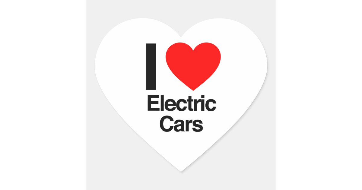 i love electric cars heart sticker | Zazzle