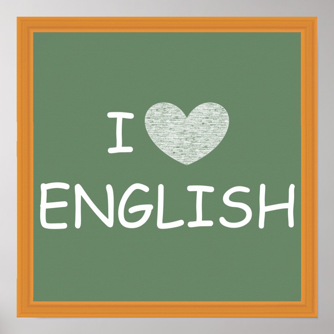 I Love English Poster | Zazzle