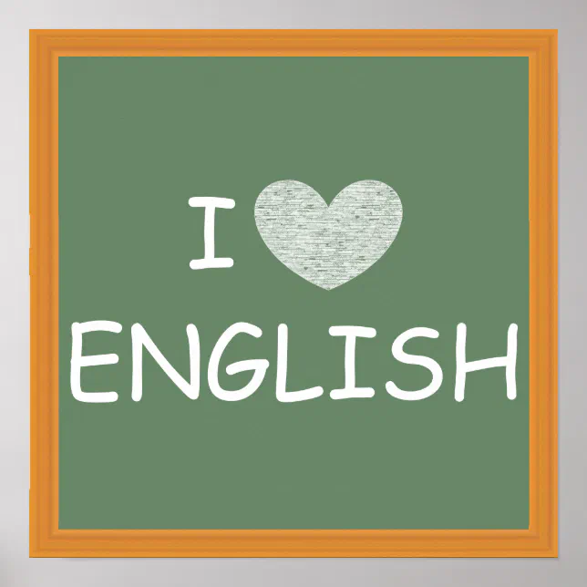 I Love English Poster | Zazzle