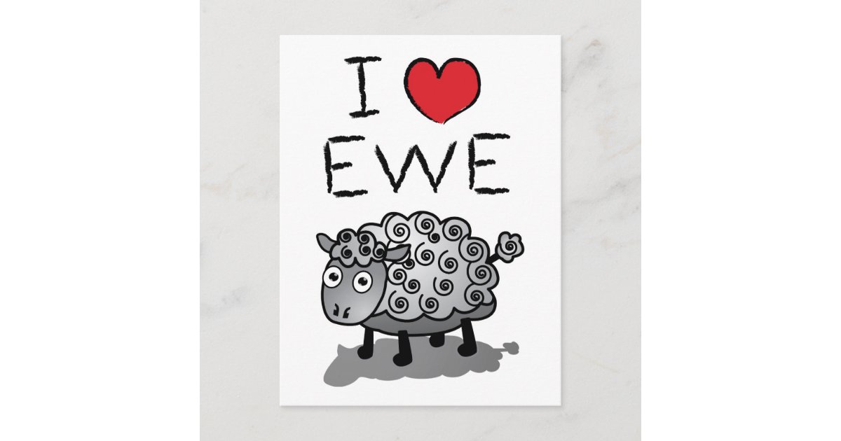 I Love Ewe! Valentines Day Holiday Postcard | Zazzle