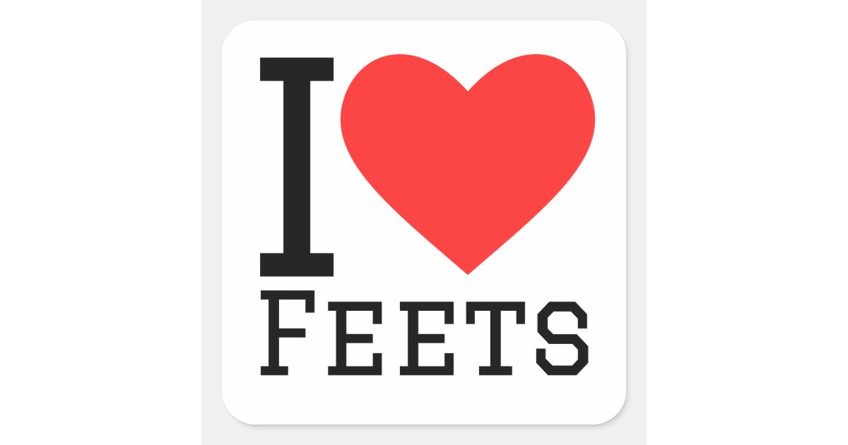 I love feets square sticker | Zazzle