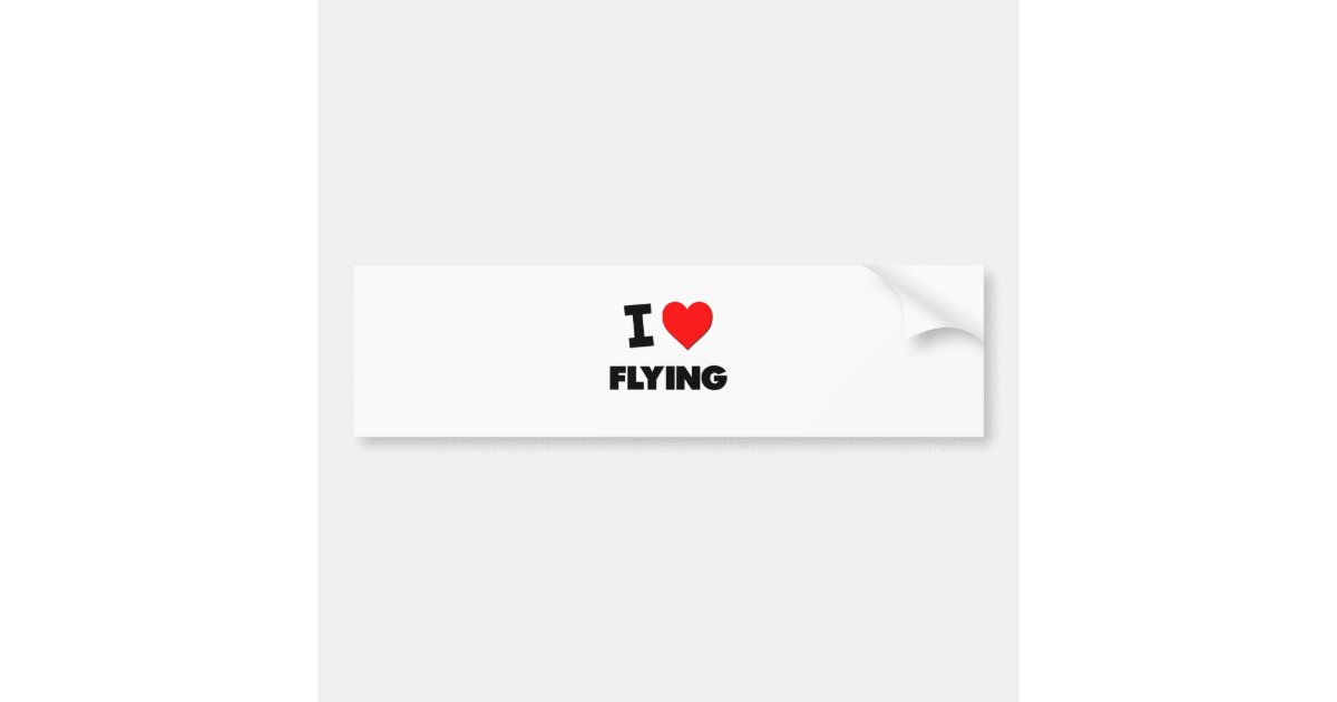 I Love Flying Bumper Sticker | Zazzle