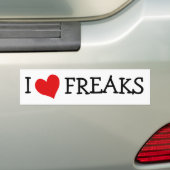 I Love Freaks Bumper Sticker | Zazzle