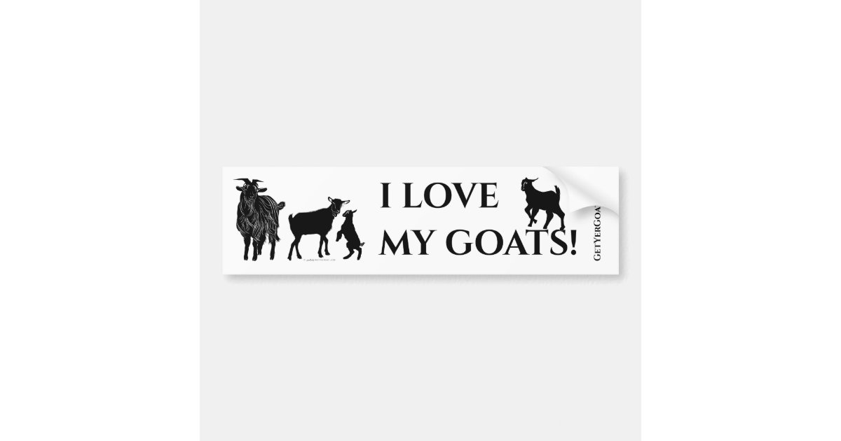 I love Goat GYG Bumper Sticker | Zazzle