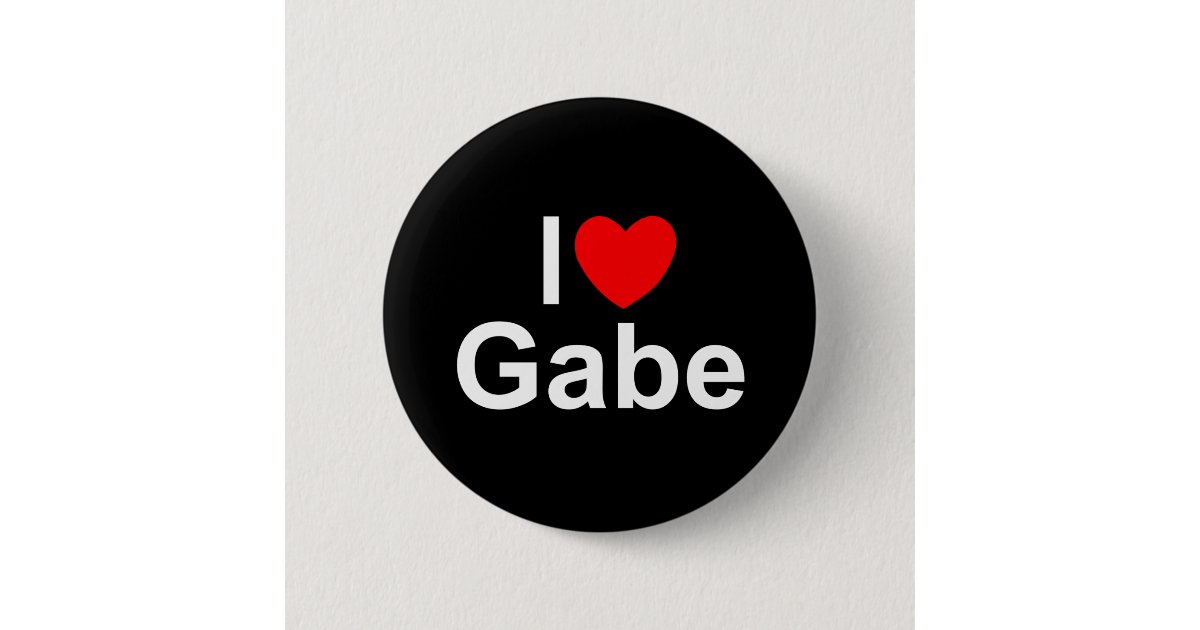 I Love (Heart) Gabe Button | Zazzle