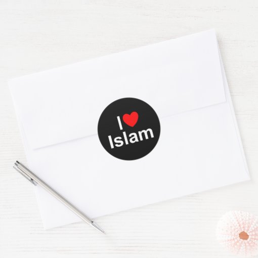 I Love (Heart) Islam Classic Round Sticker | Zazzle