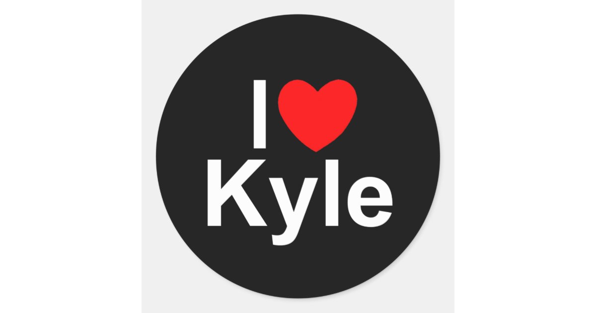 I Love (Heart) Kyle Classic Round Sticker | Zazzle