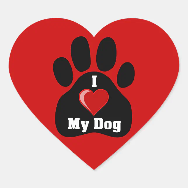 I Love (Heart) My Dog paw print Heart Sticker | Zazzle