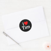 I Love (Heart) Tim Classic Round Sticker | Zazzle