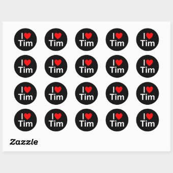 I Love (Heart) Tim Classic Round Sticker | Zazzle