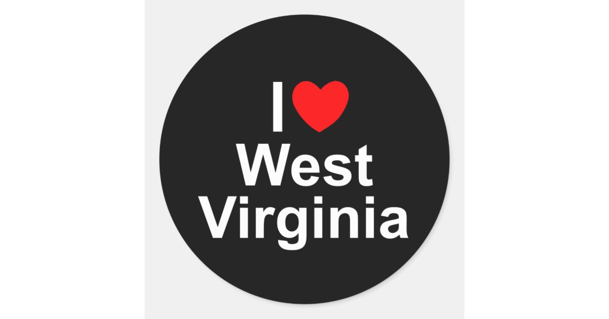 I Love (Heart) West Virginia Classic Round Sticker | Zazzle