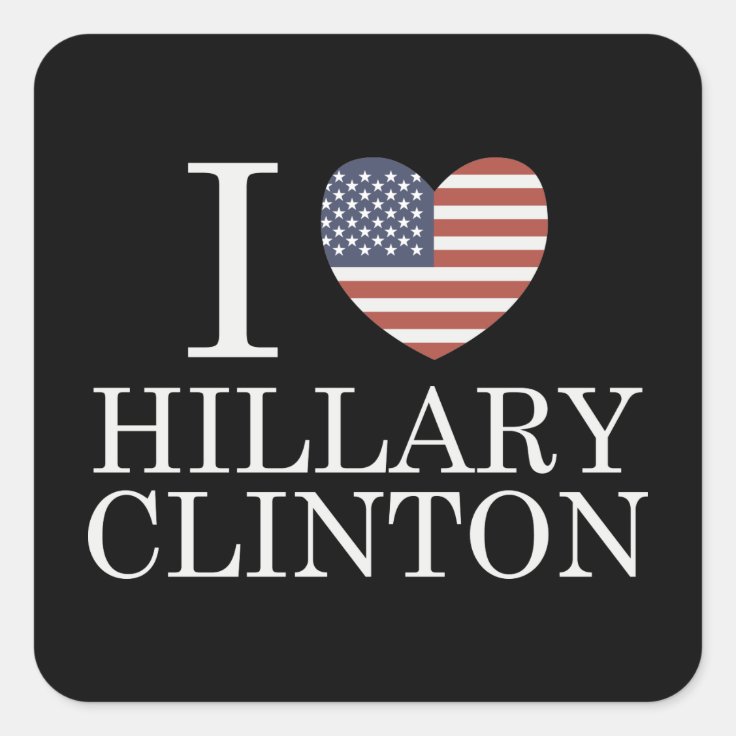 I Love Hillary Clinton Square Sticker | Zazzle