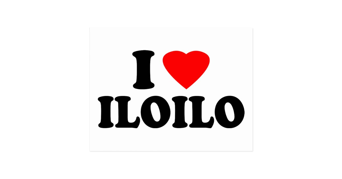 I Love Iloilo Postcard | Zazzle.com