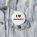 I Love Insurance Button | Zazzle