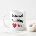 I Love Internal Auditing Intern. Auditing Heart Me Coffee Mug | Zazzle
