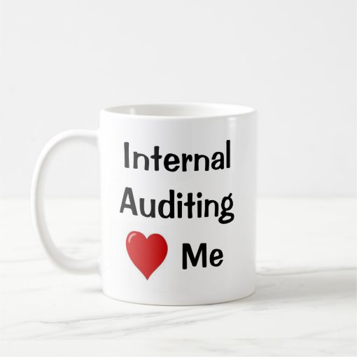 I Love Internal Auditing Intern. Auditing Heart Me Coffee Mug | Zazzle