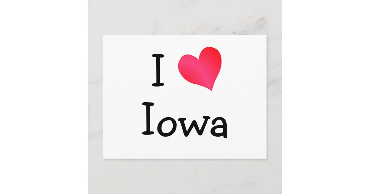 I Love Iowa Postcard | Zazzle