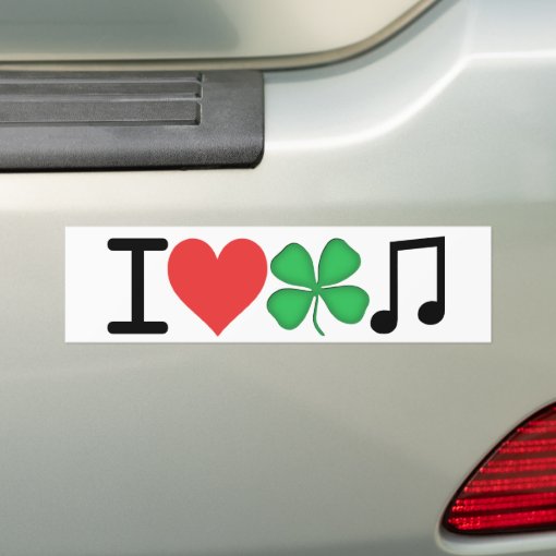 I Love Irish Music Bumper Sticker | Zazzle