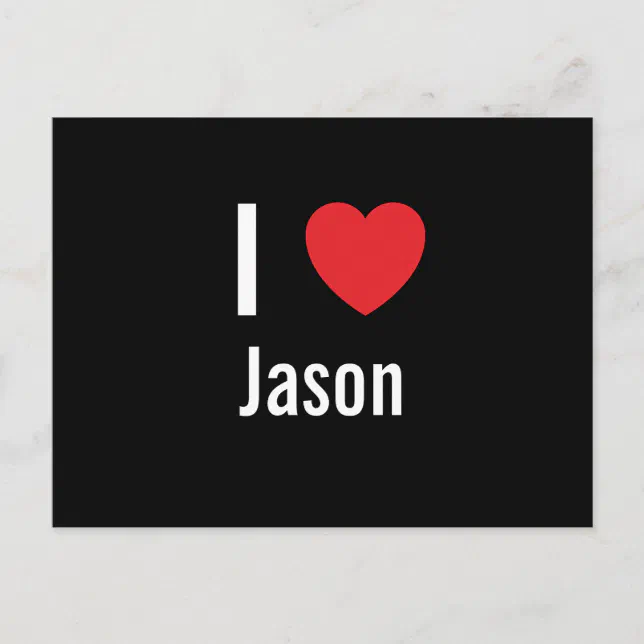 I love Jason Postcard | Zazzle