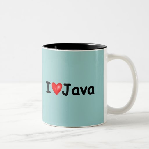 I Love Java Coffee Mugs | Zazzle
