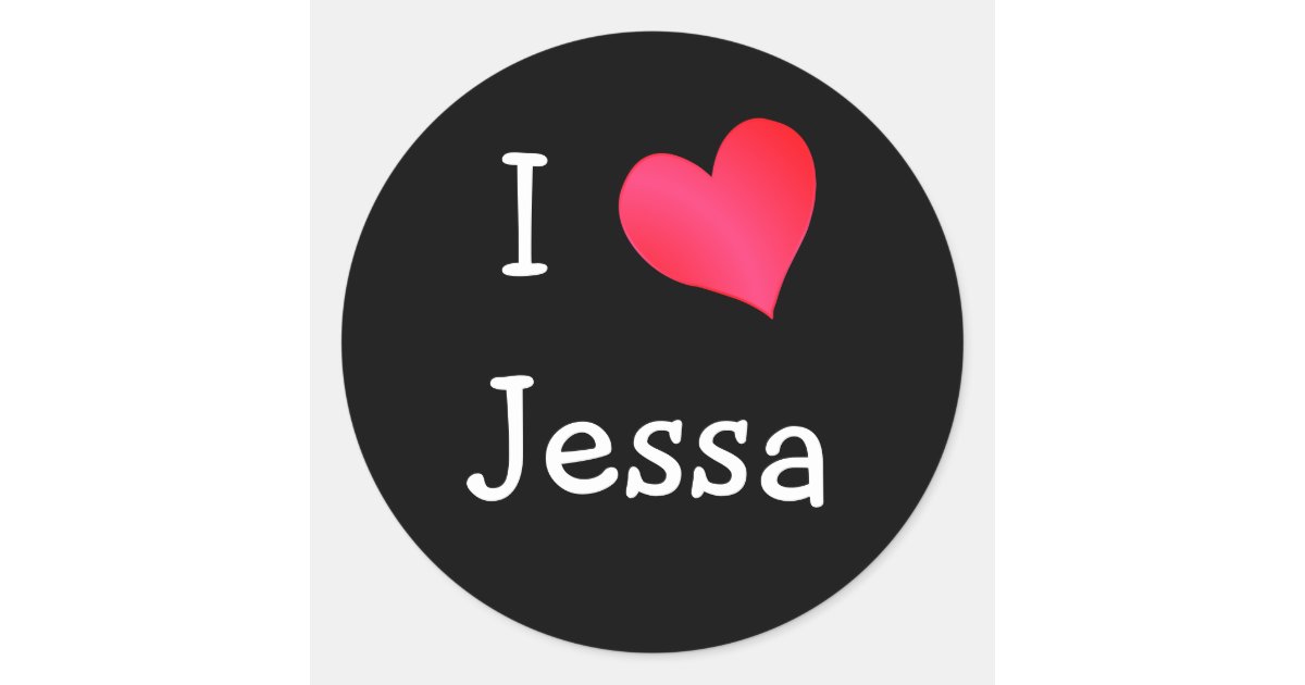 I Love Jessa Classic Round Sticker | Zazzle