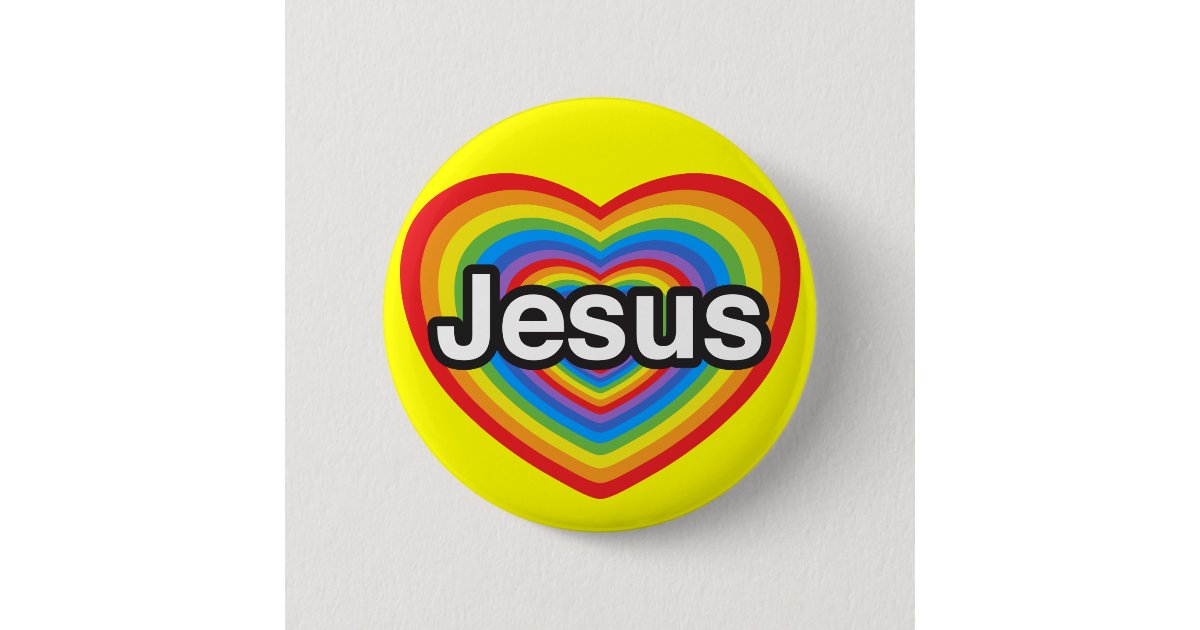 I love Jesus. I love you Jesus. Heart Pinback Button | Zazzle