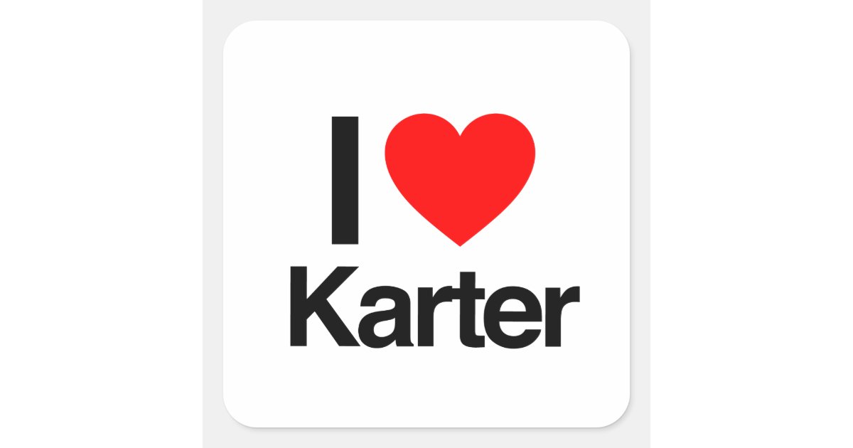 i love karter square sticker | Zazzle