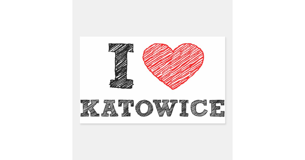 I-love-Katowice Rectangular Sticker | Zazzle